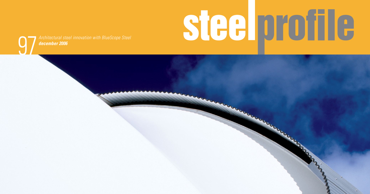 Edition 97 – STEEL PROFILE® magazine | STEEL PROFILE®